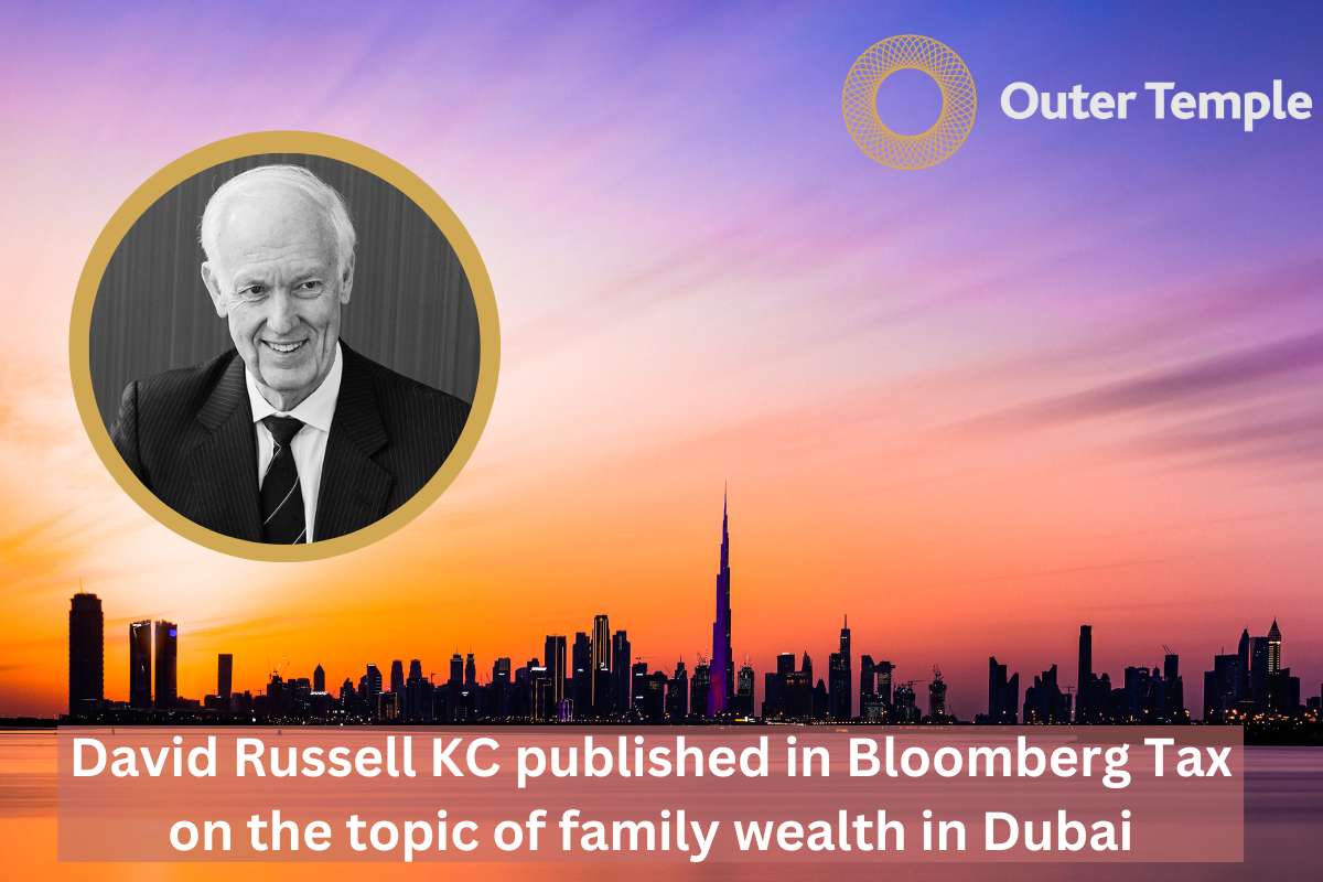 David Russell KC has been published in Bloomberg Tax on the topic of ...