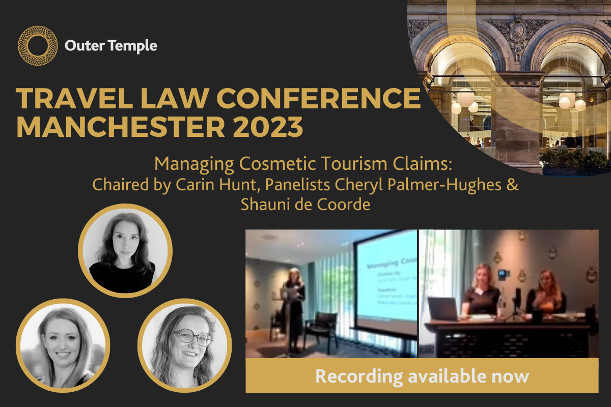 Cosmetic Tourism Claims at Travel law Conference Manchester