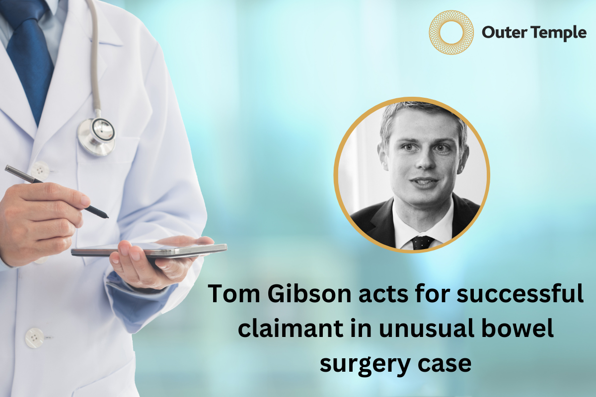 Tom Gibson acts for successful claimant in unusual bowel surgery case ...