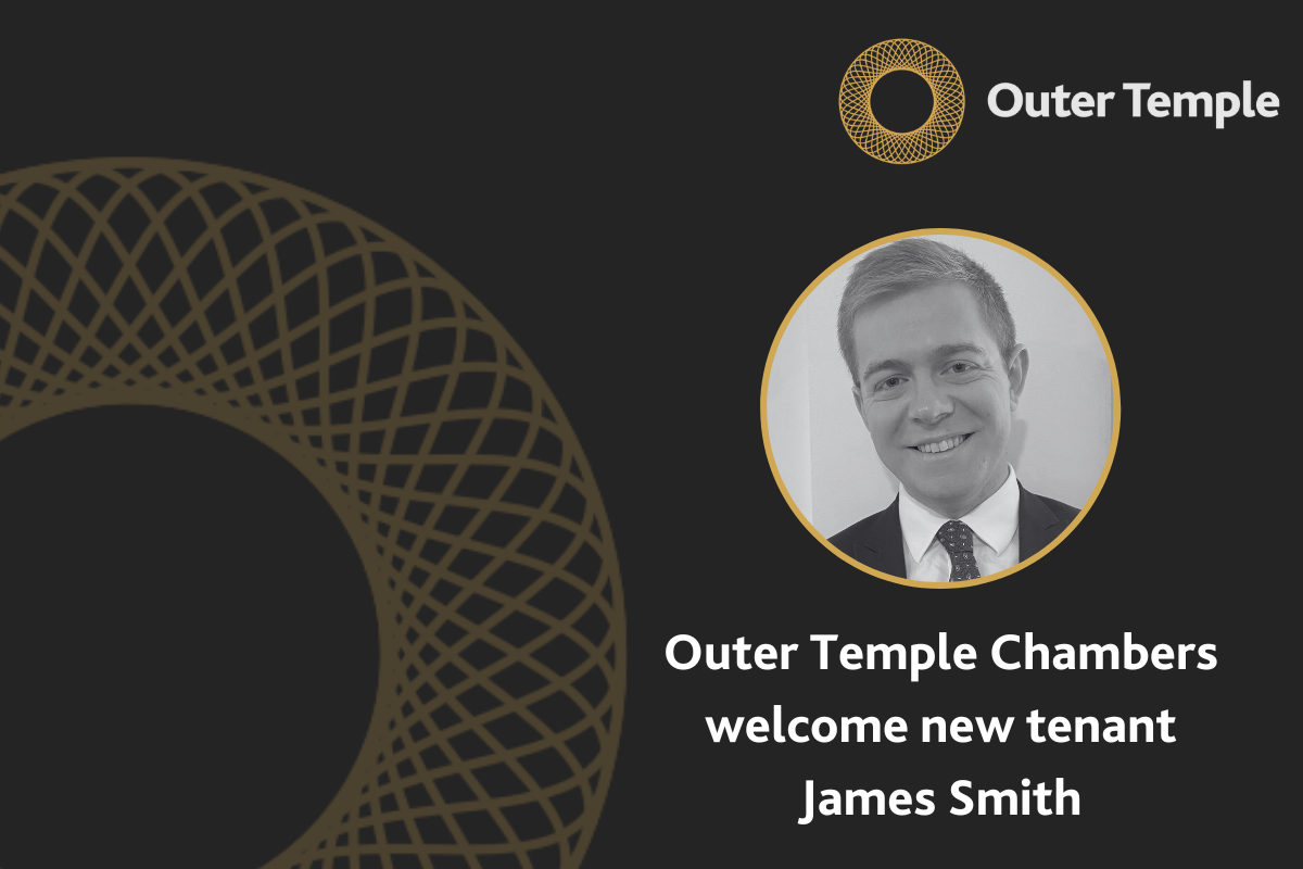 James Smith officially joins Chambers as tenant - Outer Temple Chambers ...